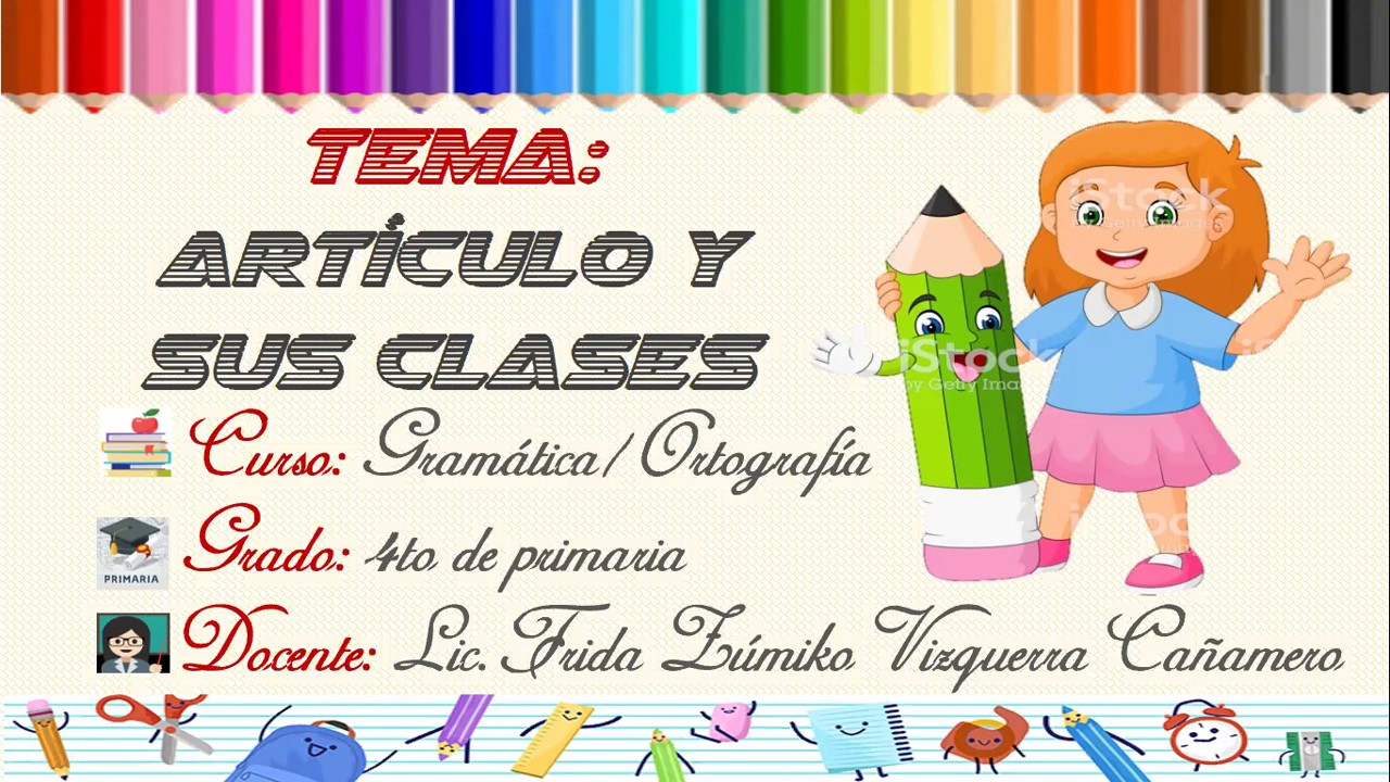ARTICULO Y SUS CLASES - 4TO GRADO - YouTube