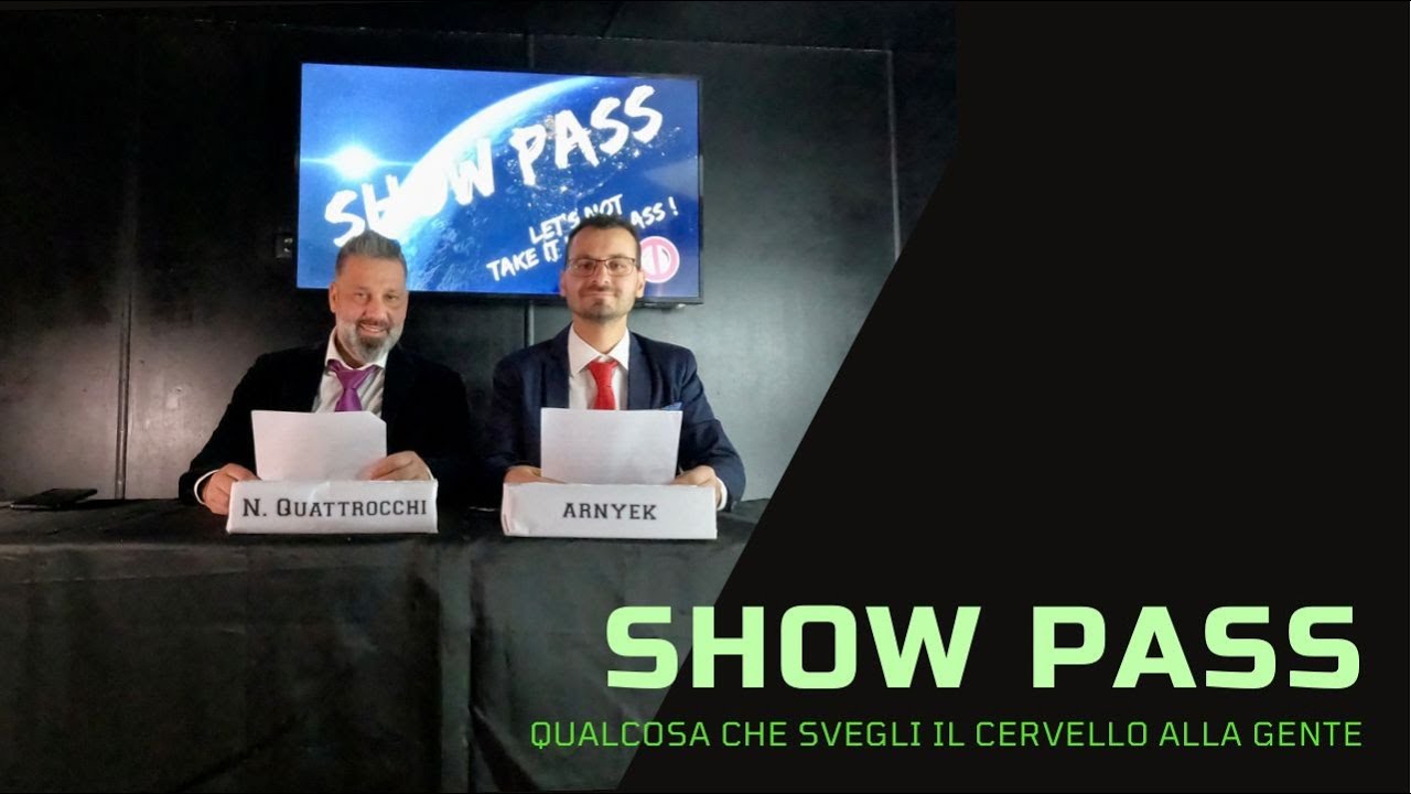 Show Pass “Qualcosa che svegli il cervello alla gente “ ft. @Arnyek ...