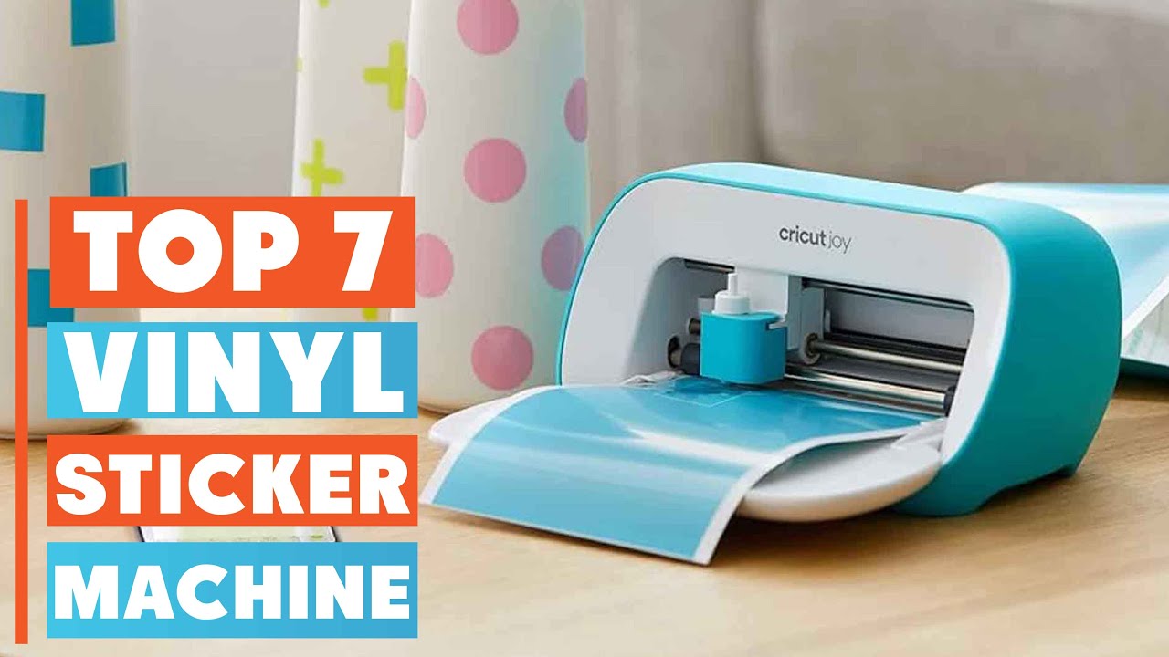 7 Best Vinyl Sticker Machines for High-Quality Prints in 2025 - YouTube