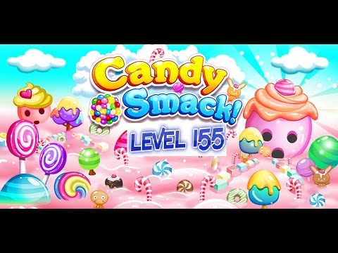 Candy Smack GamePlay Walk-through (Android & iOS) Level 155 - YouTube