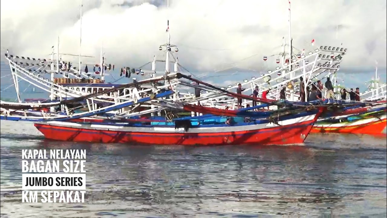 Kapal Nelayan Bagan Size Jumbo Series KM SEPAKAT - YouTube