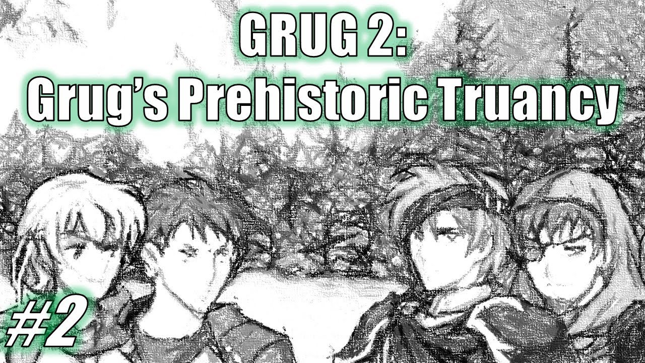Fire Emblem: Grug 2: Grug’s Prehistoric Truancy - Part 2 (English and ...