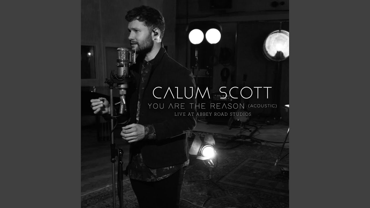 You Are The Reason (Acoustic, 1 Mic 1 Take/Live From Abbey Road Studios ...