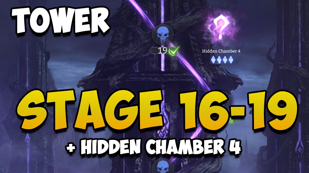 Tower of Deception Stage 16-19 + Hidden Chamber 4 I Watcher of Realms ...