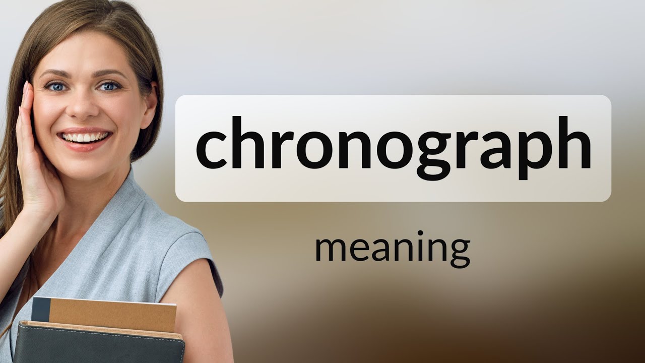 Chronograph — meaning of CHRONOGRAPH - YouTube