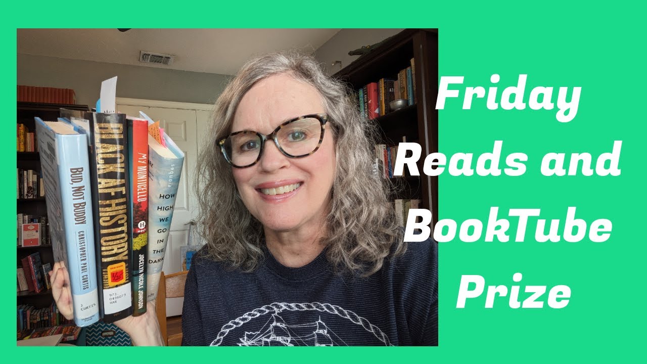 Friday Reads and BookTube Prize - YouTube