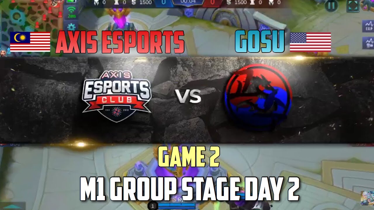 AXIS ESPORTS VS GOSU - GAME 2 | M1 GROUP STAGE DAY 2 WORLD CHAMPIONSHIP ...