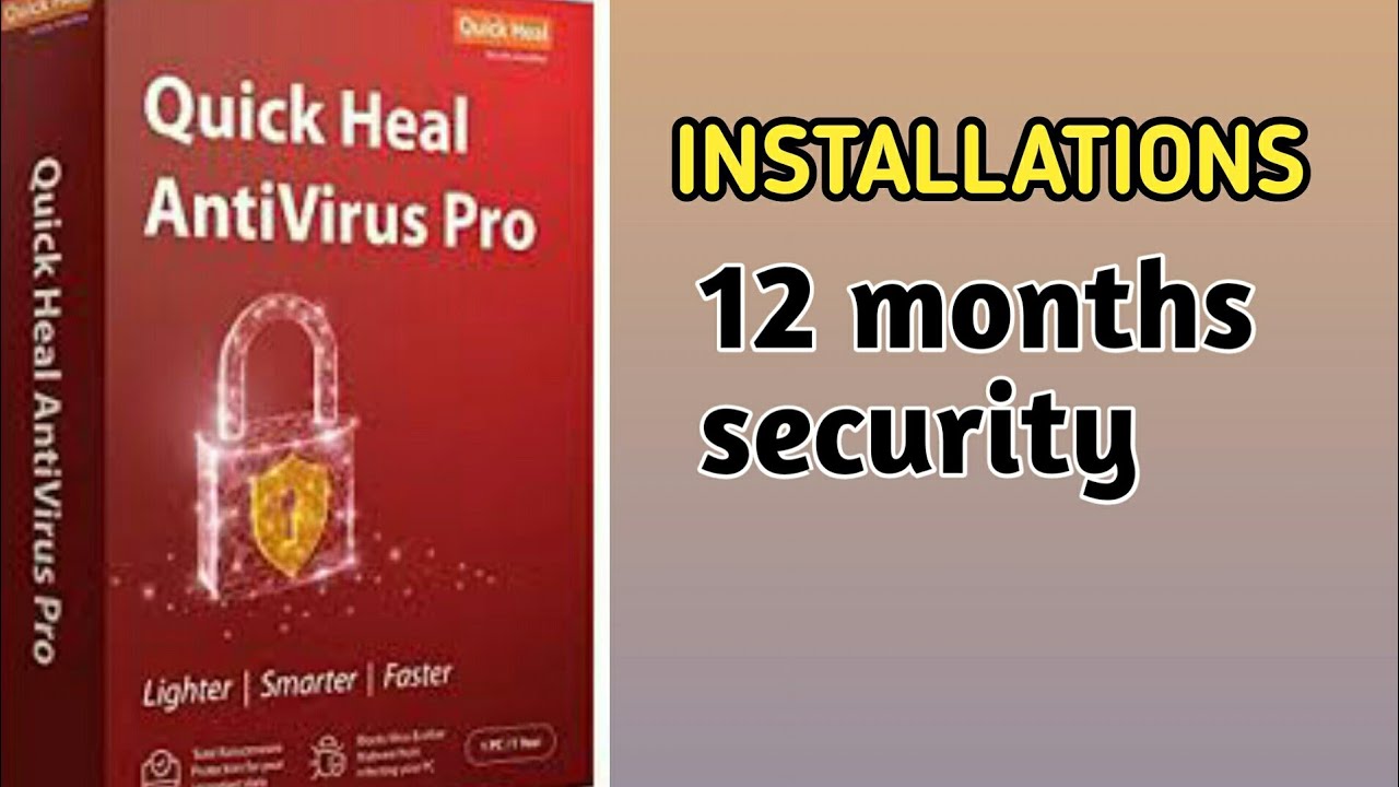 How To Install Quick Heal Anti Virus Pro Our Computer//QUICK HEAL ANTI ...