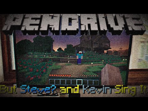 PenDrive (But Steve? and Kevin Sing It) FNF Executable Mania Mod - YouTube