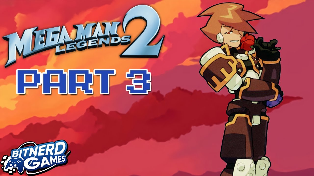 The Mega Man-ia Marathon - Mega Man Legends 2 Part 3: Ticket to Glyde ...
