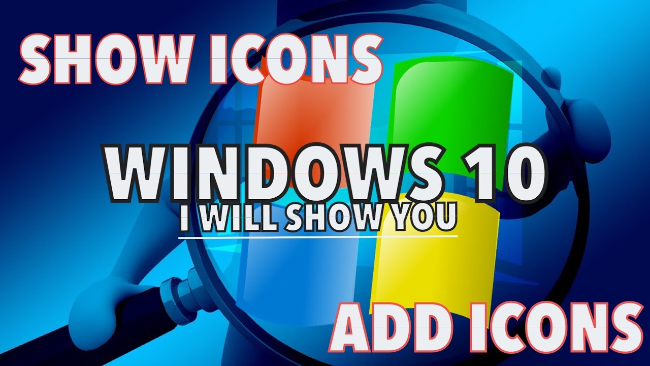 Windows 10: How To Show desktop icons in Windows 10 Home / Pro ...