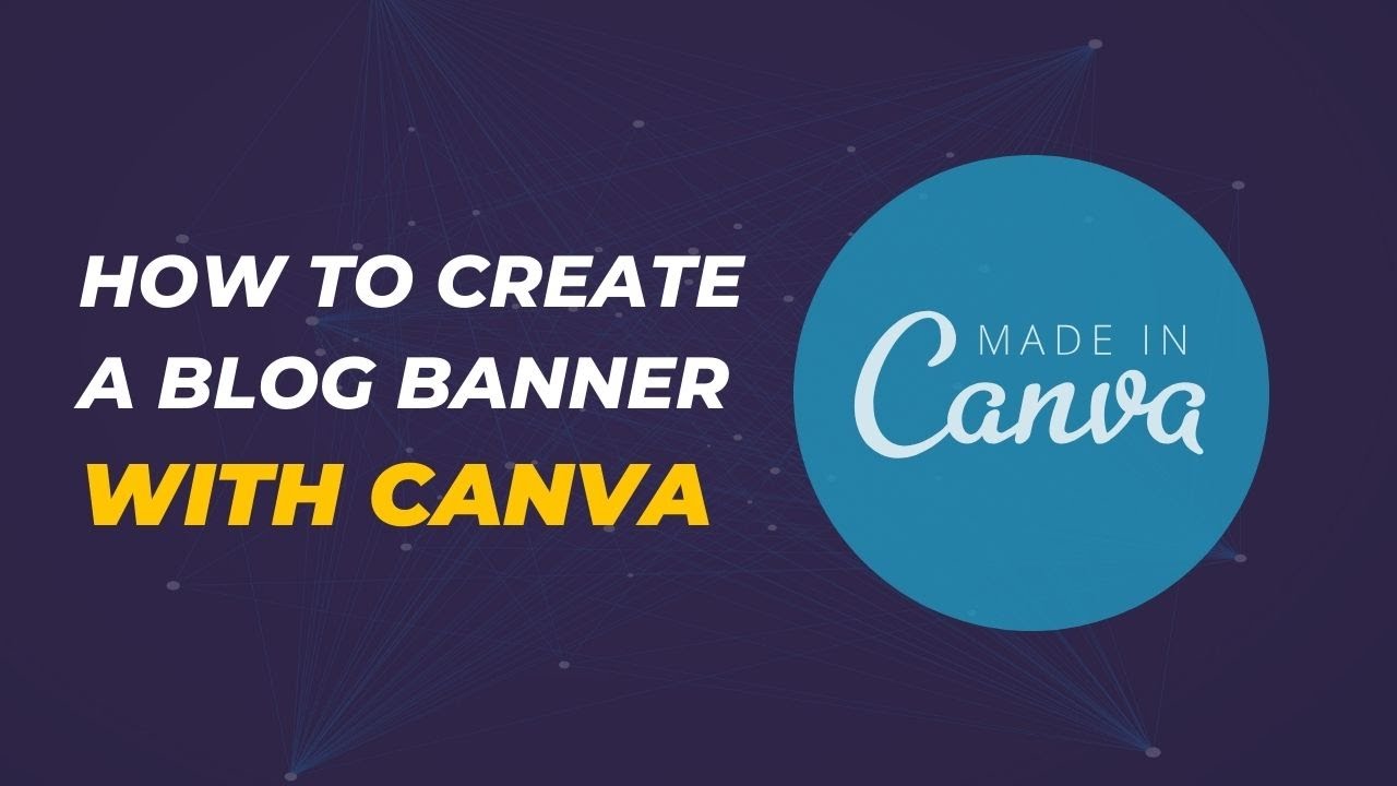 How To Design a Blog Banner In Canva #canva - YouTube