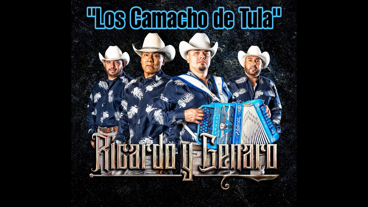 Los Camacho De Tula-Ricardo y Genaro - YouTube