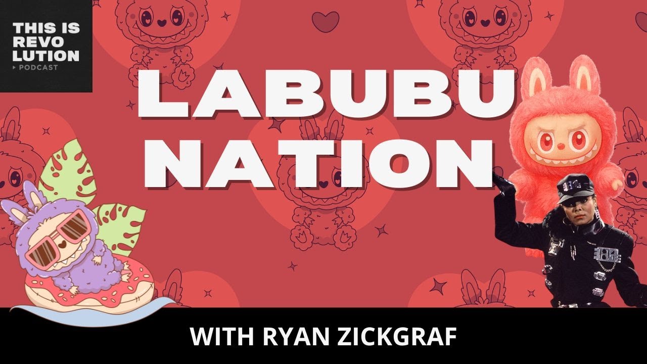 We Are A Part Of The LABUBU Nation ft. Ryan Zickgraf - YouTube