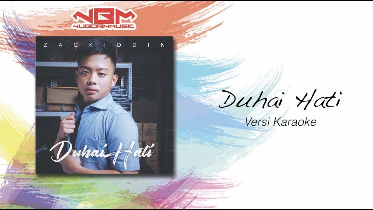 Zackiddin - Duhai Hati (Official Karaoke Video) - YouTube