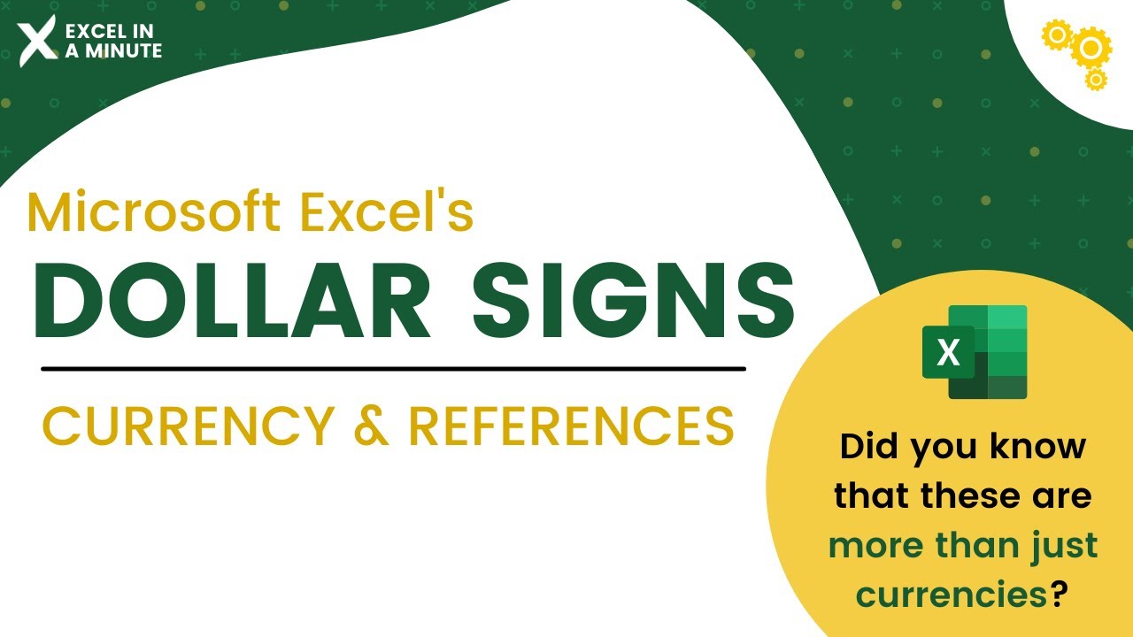 HOW TO USE THE DOLLAR SIGNS IN EXCEL BY EXCEL IN A MINUTE YouTube how-to-use-the-dollar-signs-in-excel-by-excel-in-a-minute-youtube