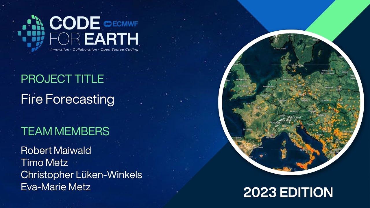 Fire Forecasting - CfE 2023 Final Presentations - YouTube