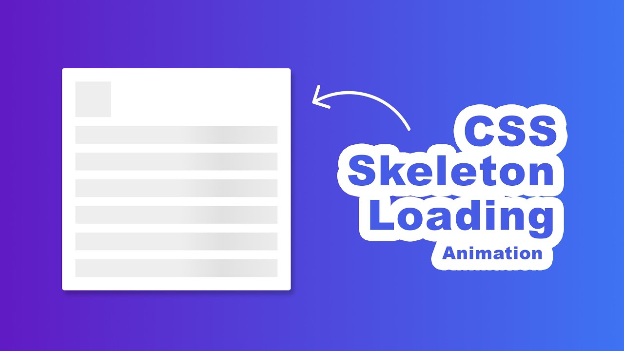 How To Create Skeleton Loading Animation With CSS - YouTube