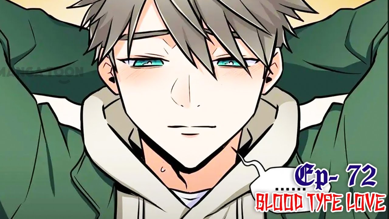 Blood Type Love l Ep 72 - YouTube