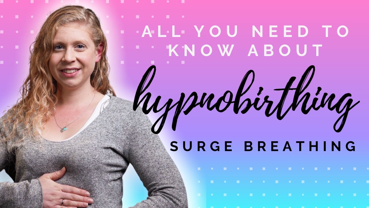 HYPNOBIRTHING SURGE BREATHING: Techniques, exercises & more! - YouTube