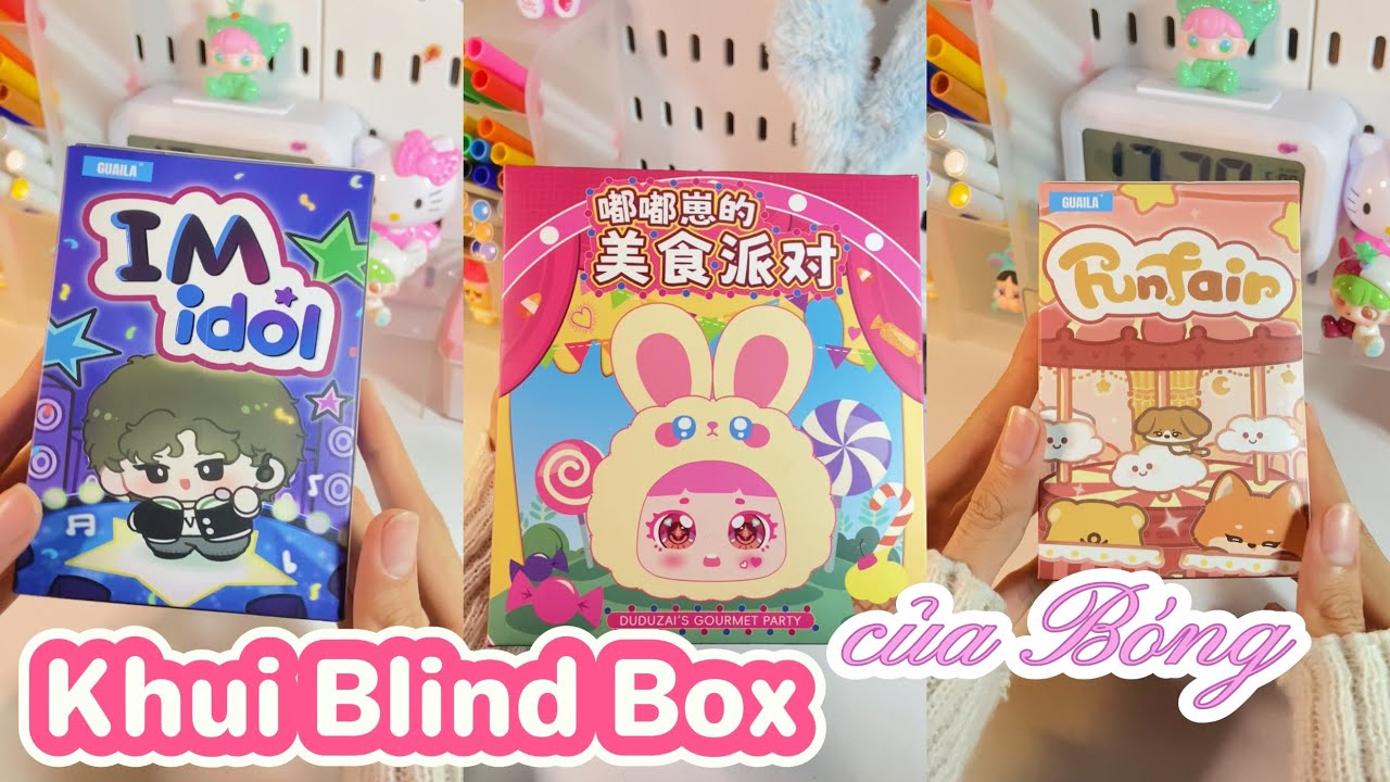 Khui Blind Box || Tổng hợp khui đồ chơi của Bóng #unboxing #blindbox ...