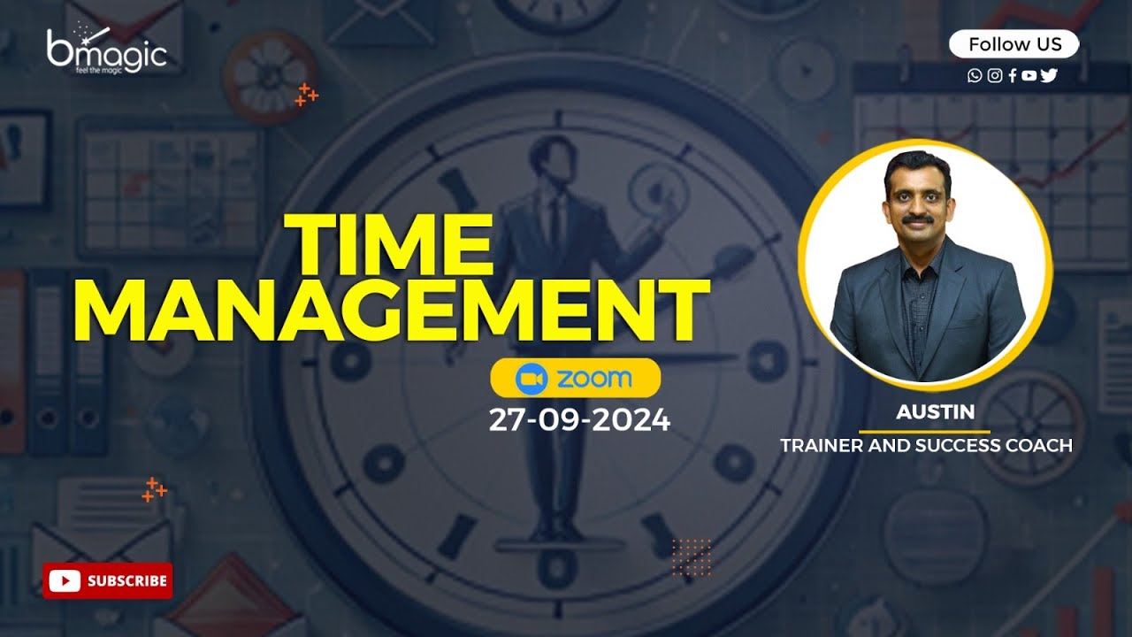Time Management | Zoom Session with Austin - Success Coach | B Magic ...