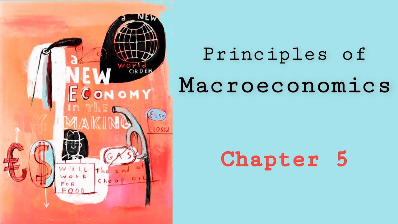 Introduction to Macroeconomics | Chapter 5 - YouTube