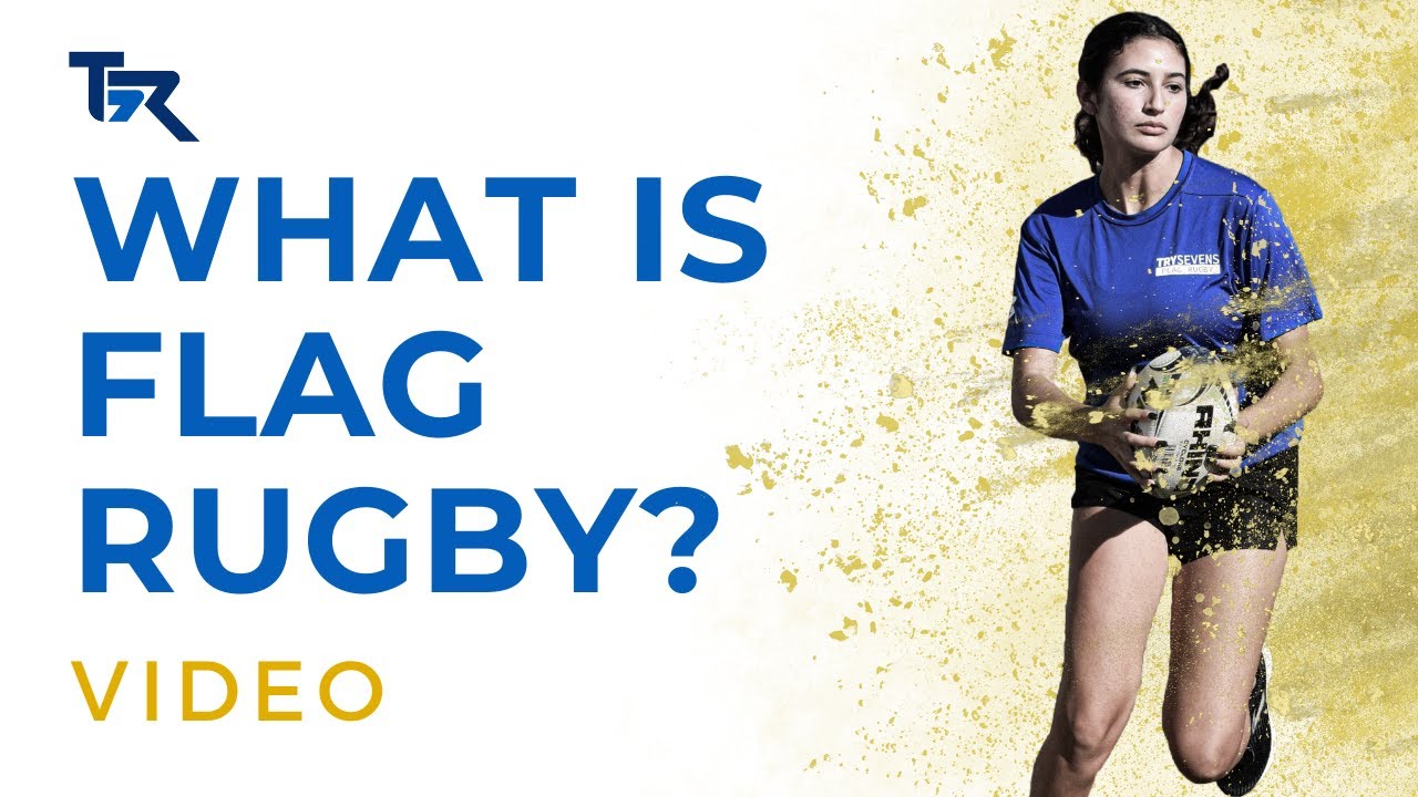 Try Rugby Sevens – Youth and Adult Flag Rugby - YouTube
