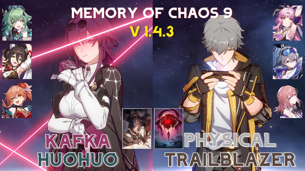 [F2P] E0 Kafka & E6 Physical Trailblazer | Memory of Chaos v1.5 Stage 9 | MoC | Honkai: Star ...