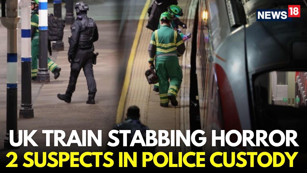 UK Train Stabbing LIVE | Police Arrests 2 British National In ...