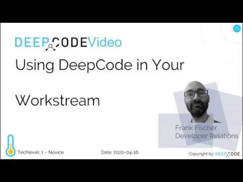 HowTo - Ways to integrate DeepCode into your Workflow - YouTube