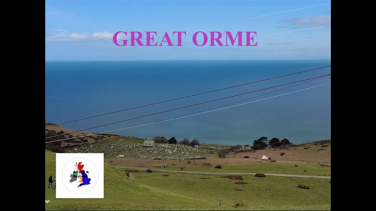 THE GREAT ORME - YouTube