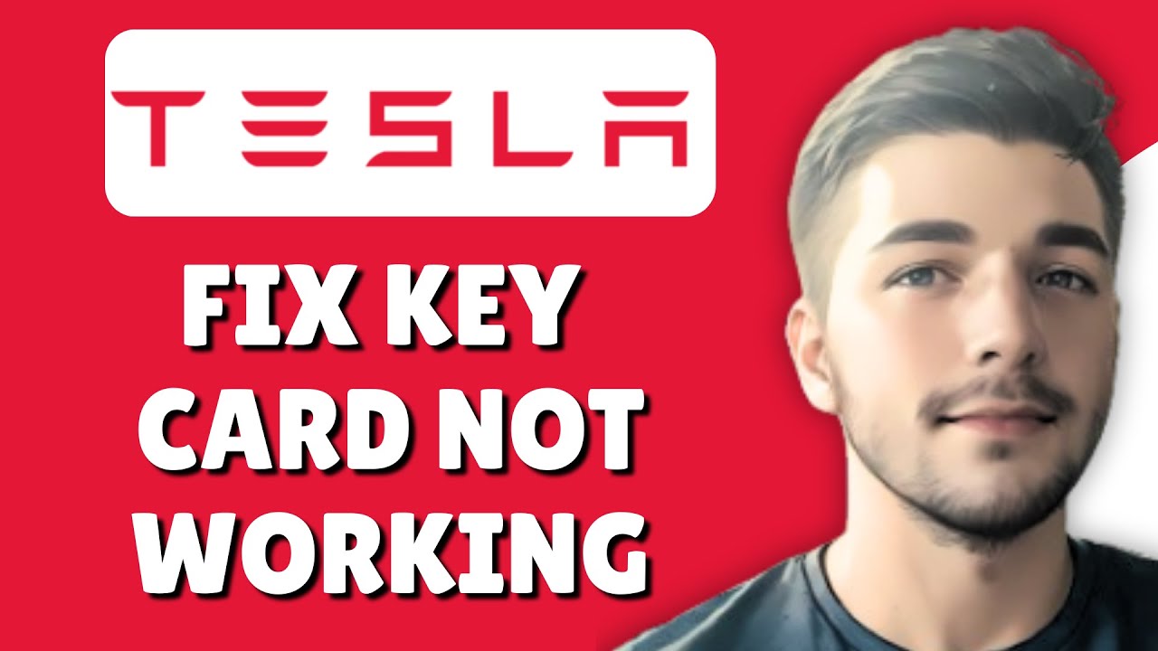 Fix Tesla Key Card Not Working (Cybertruck,Model S, Model Y ,Model 3 ...