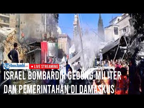 🔴Israel Bombardir Gedung Militer Dan Pemerintahan Di Damaskus - YouTube