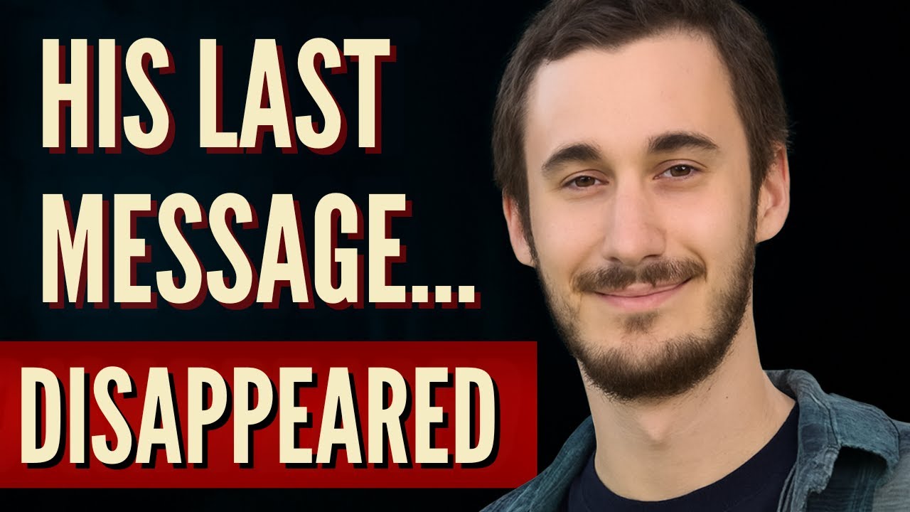 He Said ‘They’re Watching Me’… Then Vanished | The Matthew Weaver Jr ...