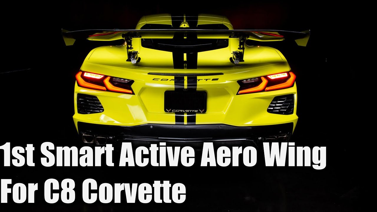 1st Smart Active Aero Wing For C8 Corvette With 5 Different Aero ...