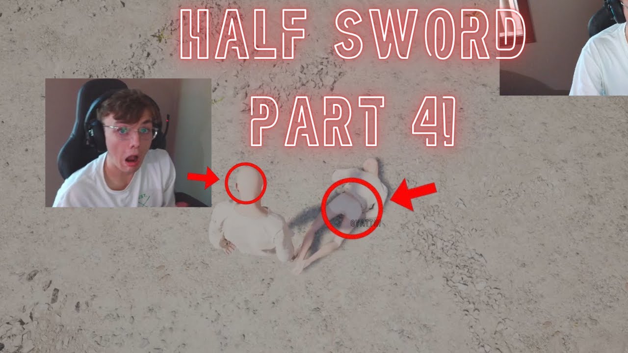 Half sword playtest part4 (This game never gets old) Brutal fights and ...