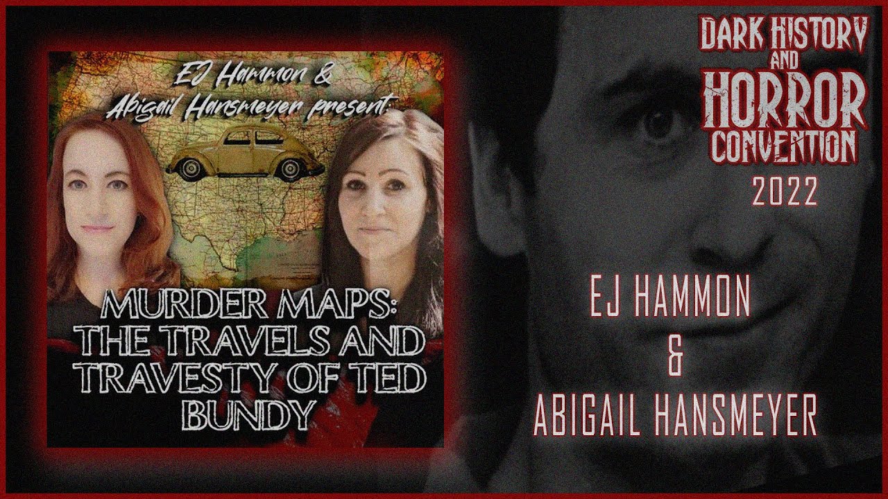 Murder Maps: The Travels & Travesty of Ted Bundy [Dark History & Horror ...