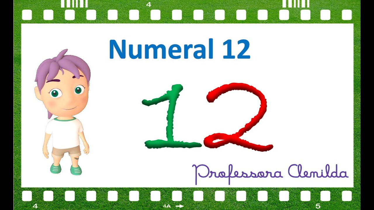 Numeral 12 . Professora Clenilda - YouTube