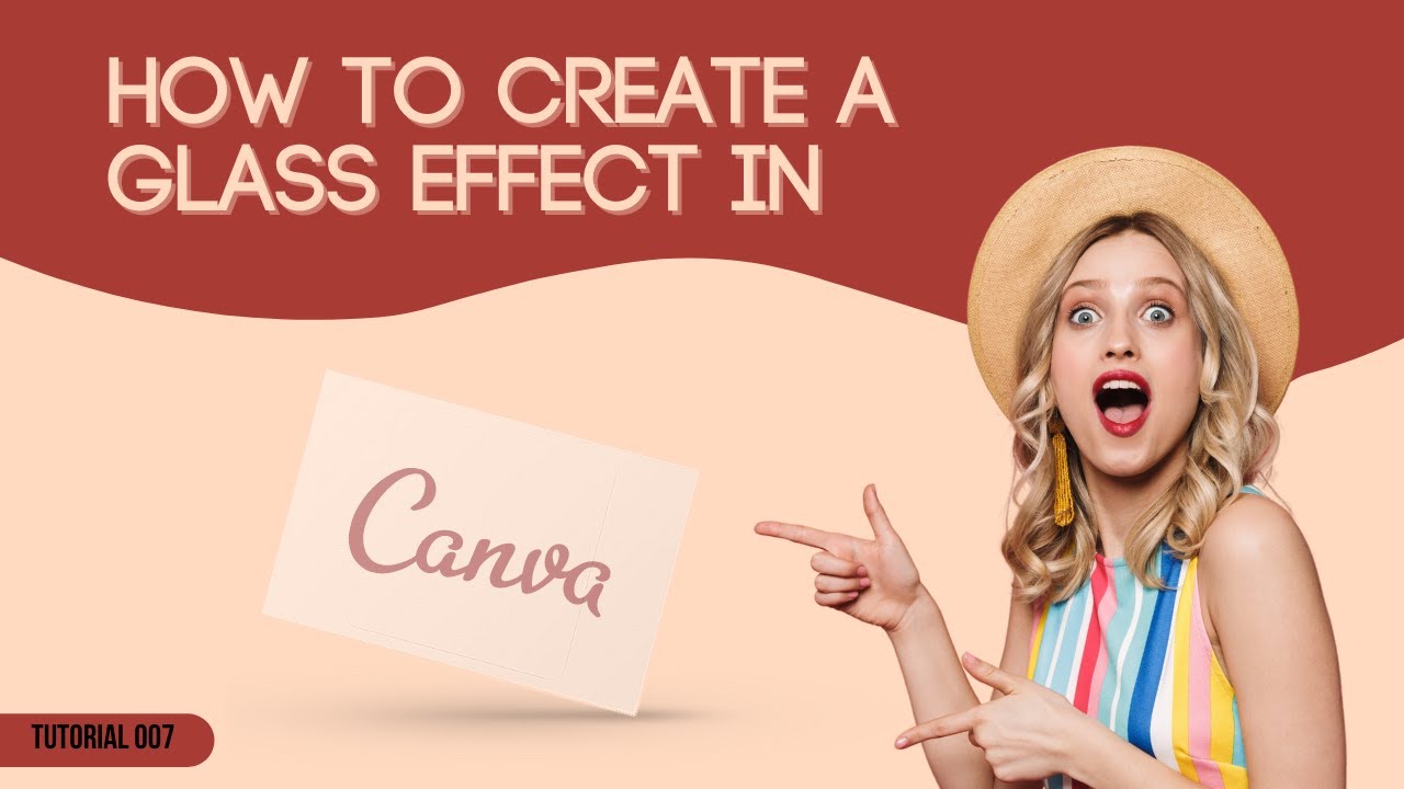 007 How to Create a Glass Effect in Canva - YouTube