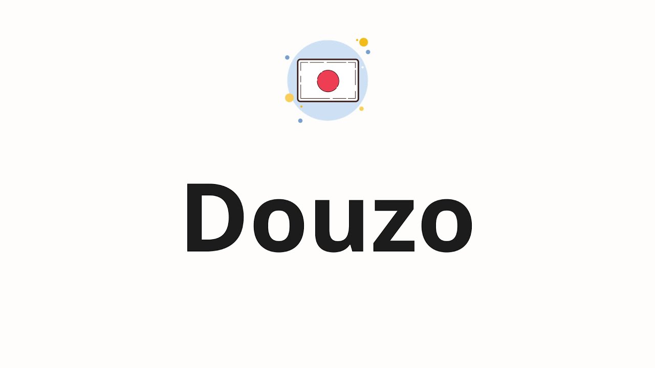How to pronounce Douzo - YouTube