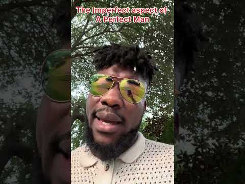 The Imperfect aspect of a perfect Man - YouTube