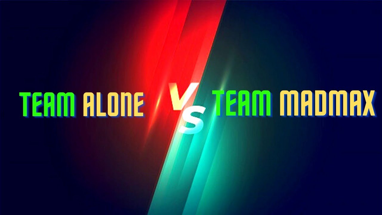 Match 5 Team Alone VS Team Madmax | Psych Gaming - YouTube