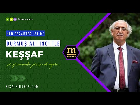 Öğr. Gör. Durmuş Ali İnci (Denizli) • Fihrist Risalesi; 1. Mektup • Risale-i Nur TV