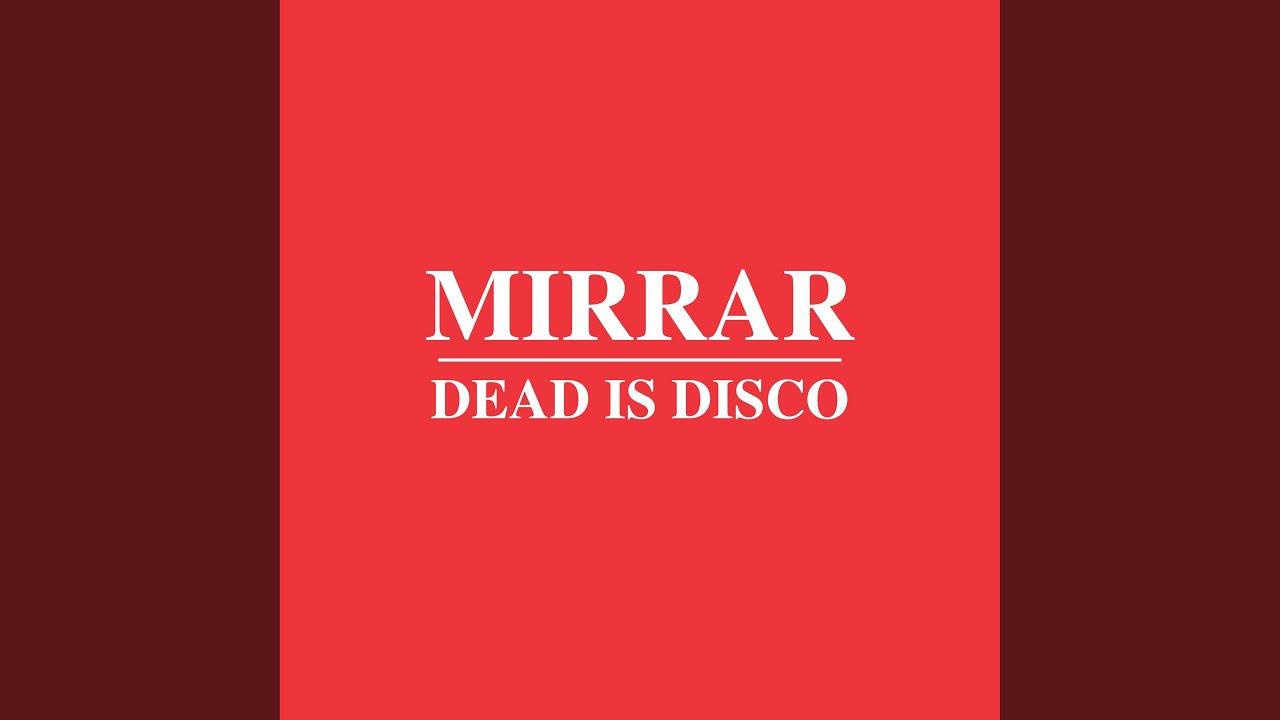 Dead is Disco (Single Edit) - YouTube
