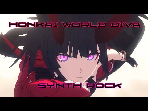 Honkai Impact 3rd - Honkai World Diva [ Synth / Rock ] Remix - YouTube