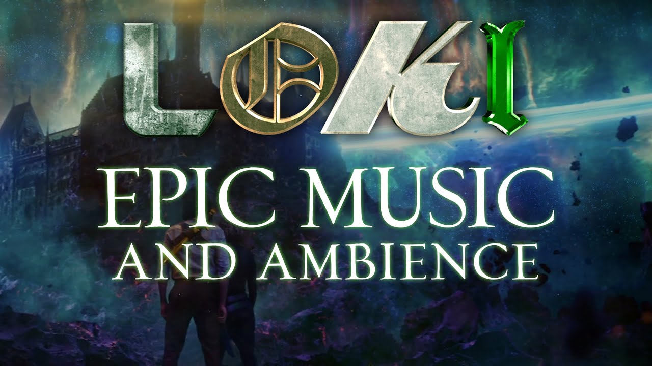 Loki | Epic Music and Ambience from the TV Series, in Collaboration ...