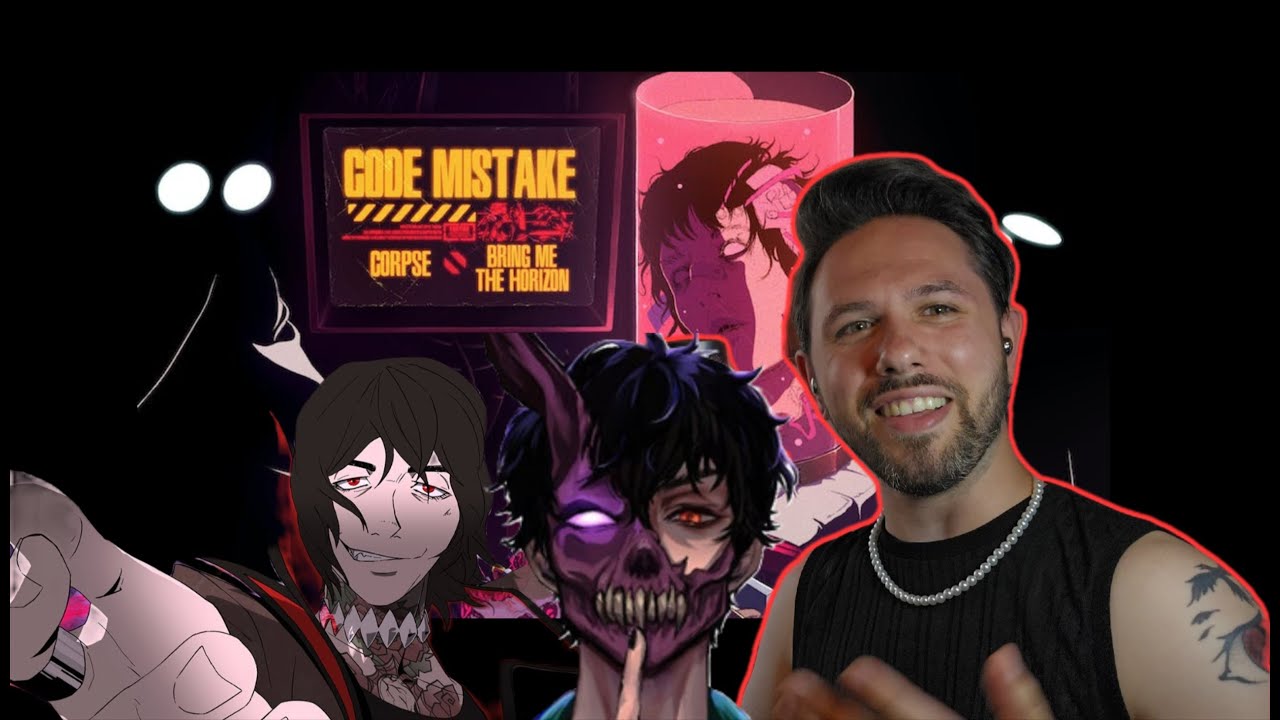 Jason REACTS to Corpse x BMTH "Code Mistake" - YouTube