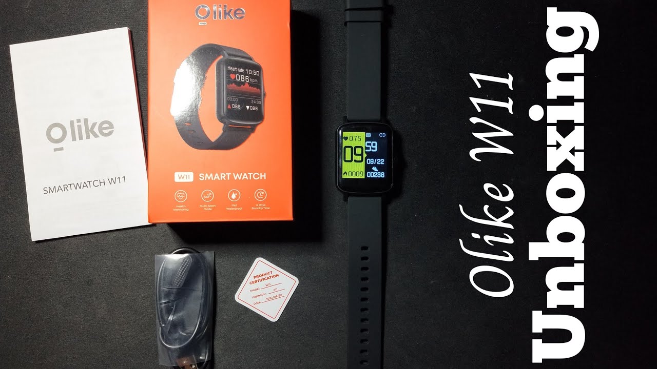 Olike Smart Watch W11 l Unboxing & Hands on - YouTube