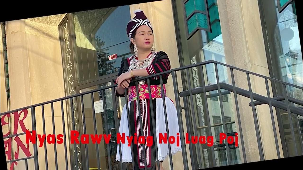 Nyas Rawv Nyiag Noj Luag Luag Poj.1/21/23 - YouTube